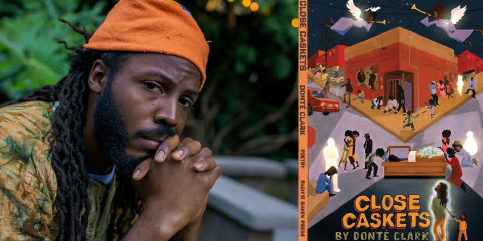 Author: Donté Clark, Close Caskets | San Francisco Public Library