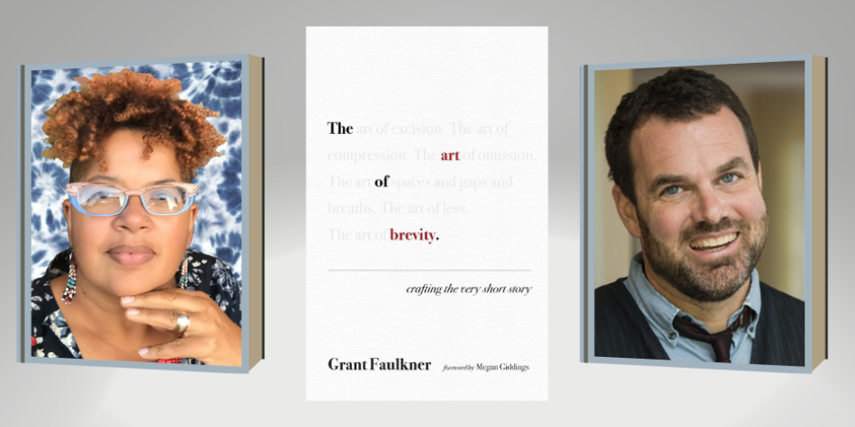 Workshop: Grant Faulkner and Faith Adiele, The Art of Brevity | San ...