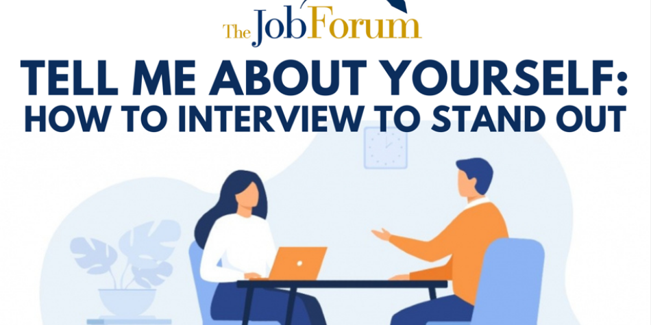 Presentation: Tell Me About Yourself - How to Interview to Stand Out ...