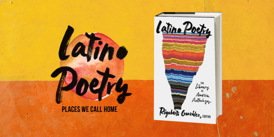 Celebration: Latino Poetry: Places We Call Home/Ars Topográfica | San ...