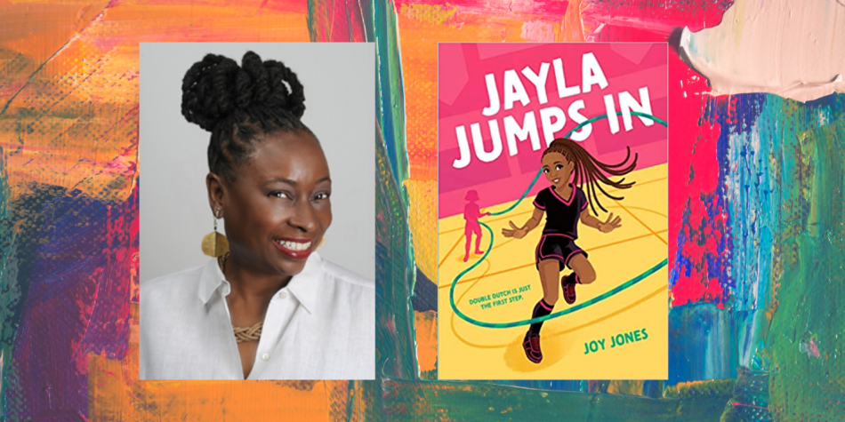 Author: Joy Jones, Jayla Jumps In and Double-Dutch with Jump Thru It ...
