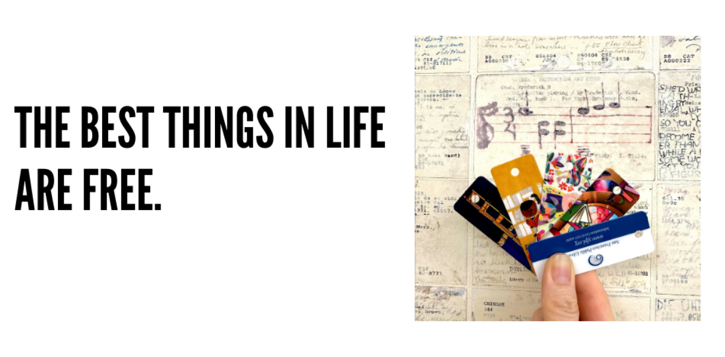 Welcome New Cardholders | San Francisco Public Library