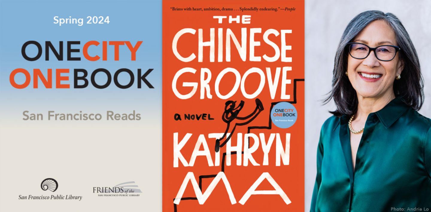 One City One Book: The Chinese Groove | San Francisco Public Library