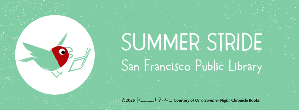 Summer Stride 2025 | San Francisco Public Library